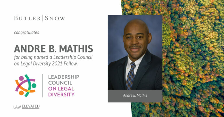 Butler Snow | Butler Snow Attorney Andre B. Mathis Named to the ...